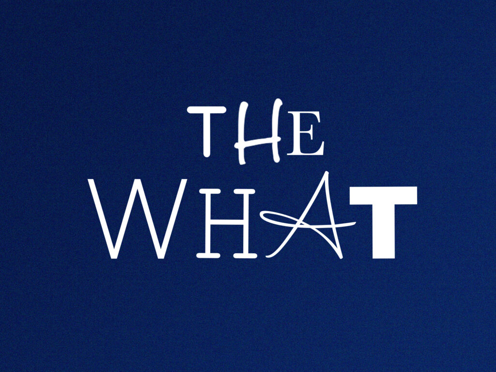 The What Co.